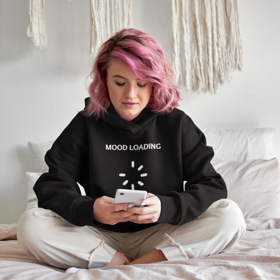 Mood Loading - Unisex Hoodie 1- Fun, Playful - JT Soul Designs